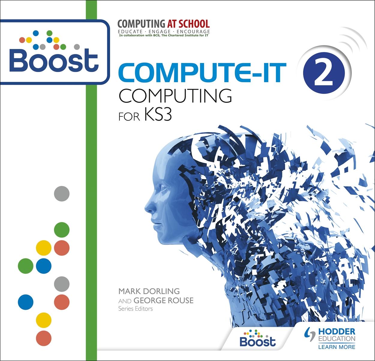 Compute-IT: Student’s Book 3 – Computing for KS3 by Mark Dorling | Hachette UK